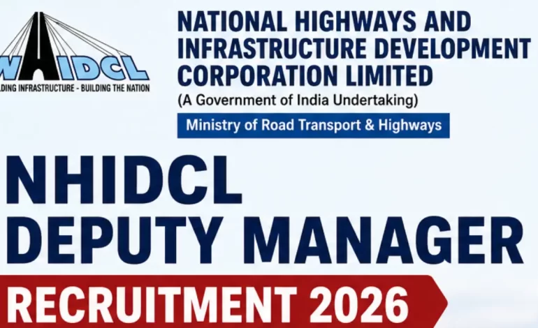 NHIDCL Deputy Manager Recruitment 2026: Apply Online for 85 Posts – Job ...